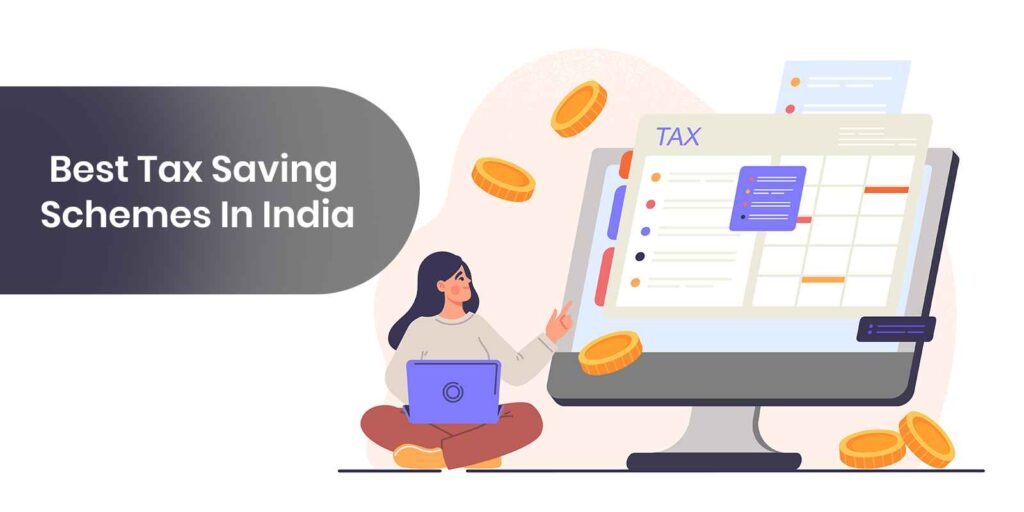 Best Tax Saving Schemes In India - Online Chartered